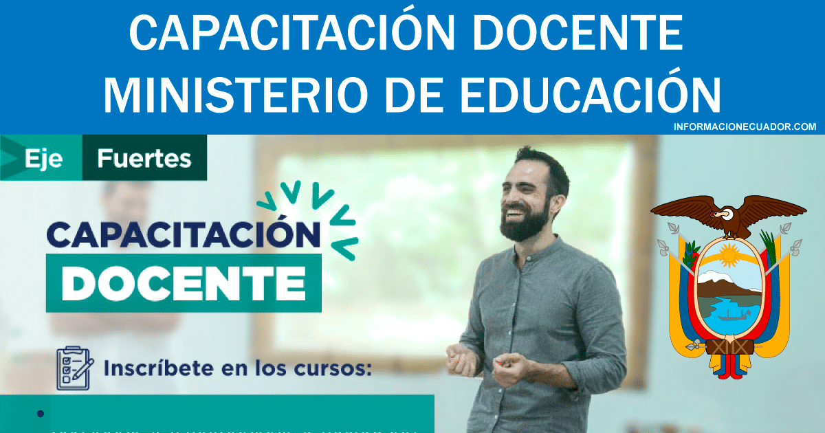 🥇 【 Ministerio de Educación Formación Docente Ecuador 】 ️
